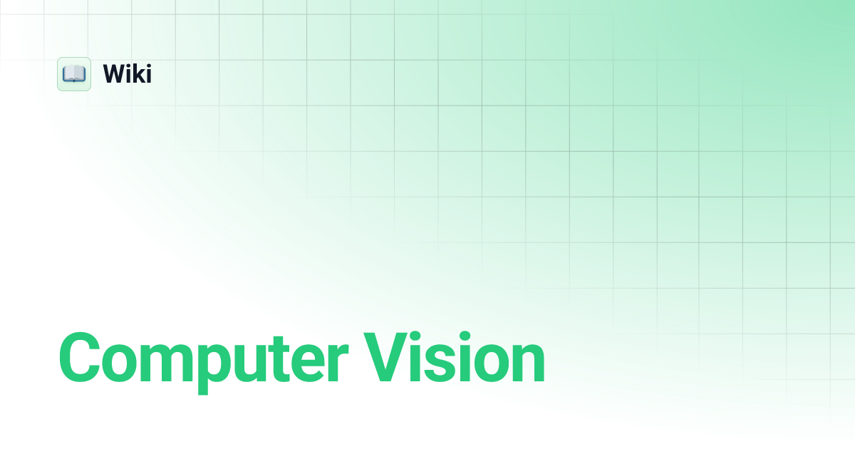Computer Vision | Wiki