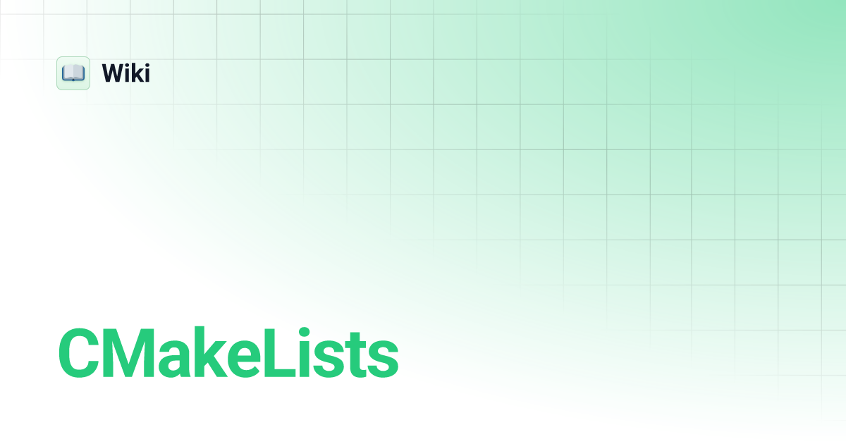 CMakeLists | Wiki
